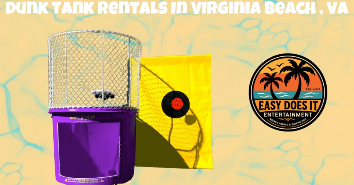 #1 Fun Dunk Tank Rentals In Virginia Beach - Easy Does It